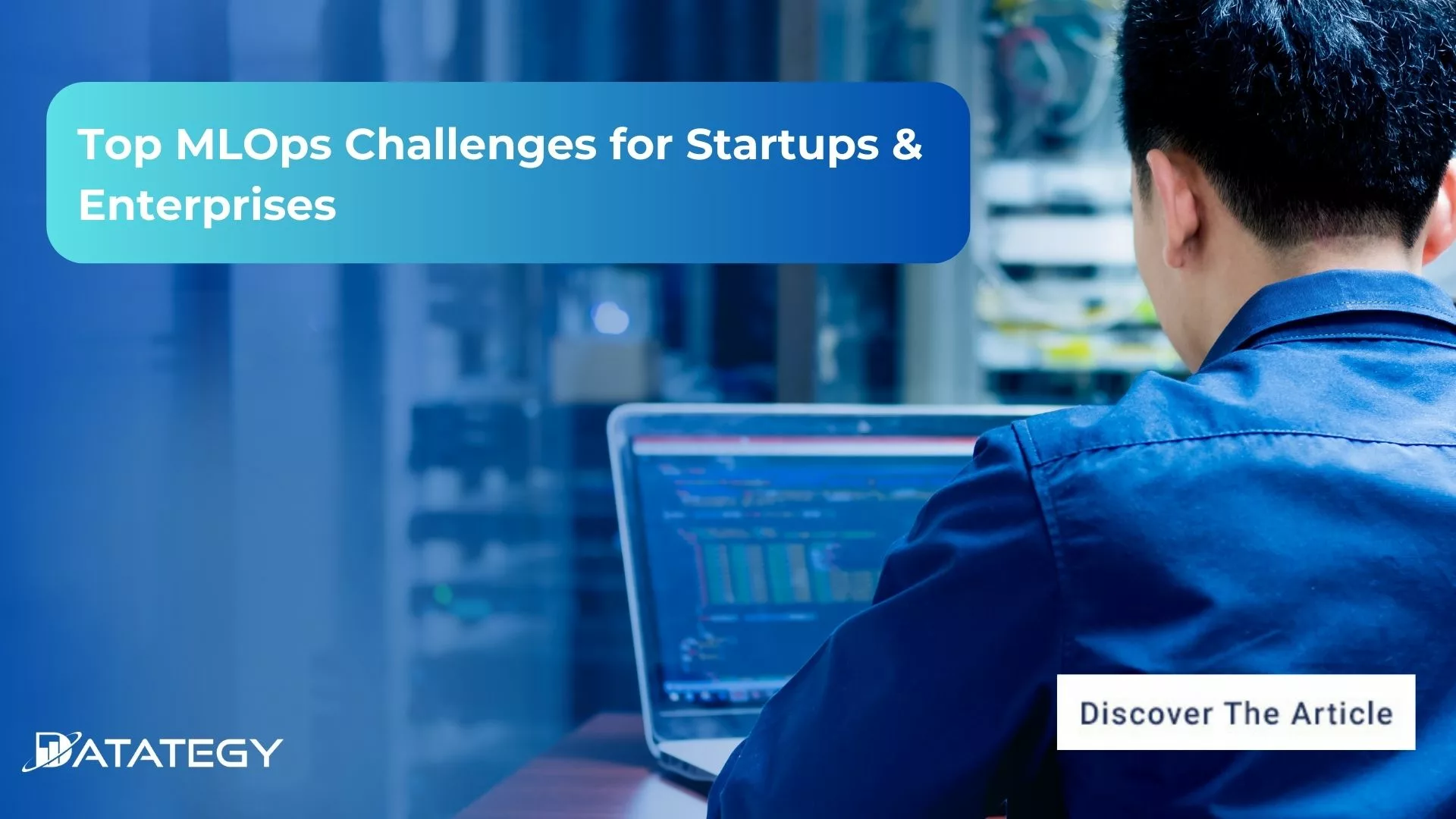 Top MLOps Challenges for Startups & Enterprises in 2025